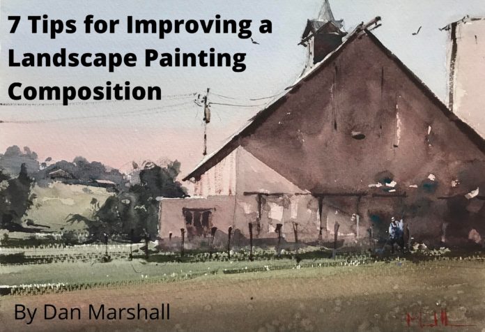 7 Tips for Improving a Landscape Painting Composition - OutdoorPainter